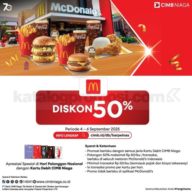 Promo McDonald's Hari Pelanggan Nasional Diskon hingga 50% dengan Kartu Debit CIMB Niaga