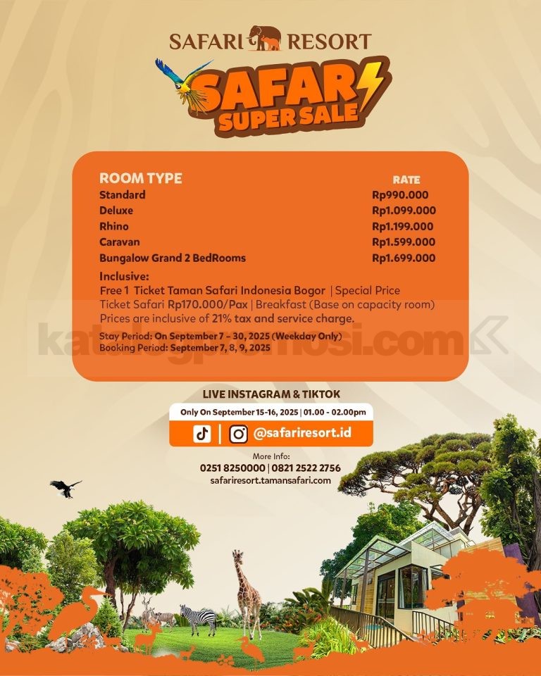 Promo Safari Resort Safari Super Sale mulai Rp990.000