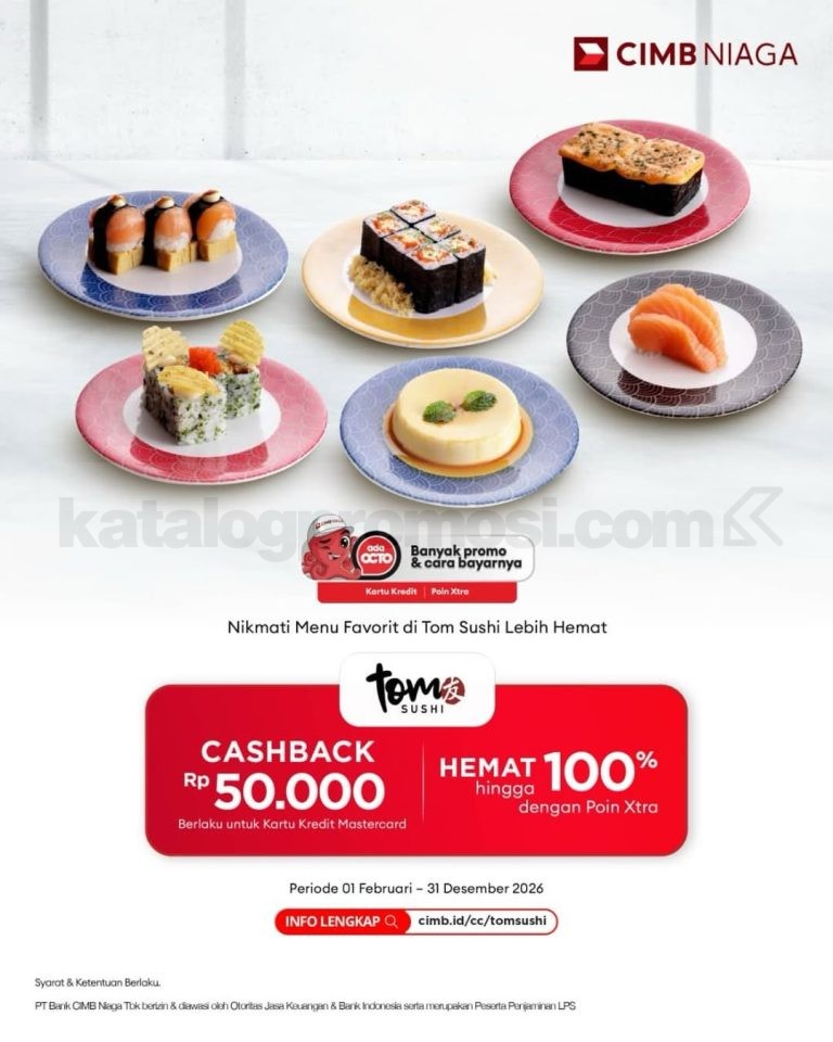 Promo Tom Sushi CIMB Niaga Cashback Rp. 50.000