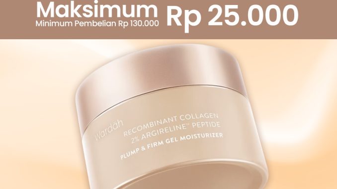 Promo Wardah Terbaru July 2026