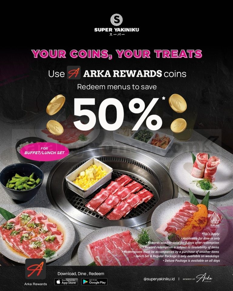 Promo Super Yakiniku Diskon 50% dengan Arka Reward Coin