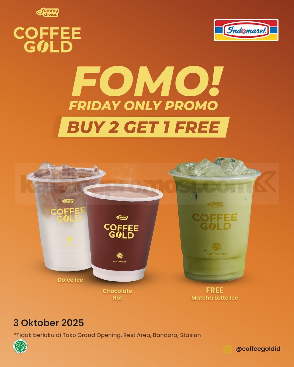 Promo Indomaret Coffee Gold FOMO Friday Free Matcha Latte • SoPasti.Com