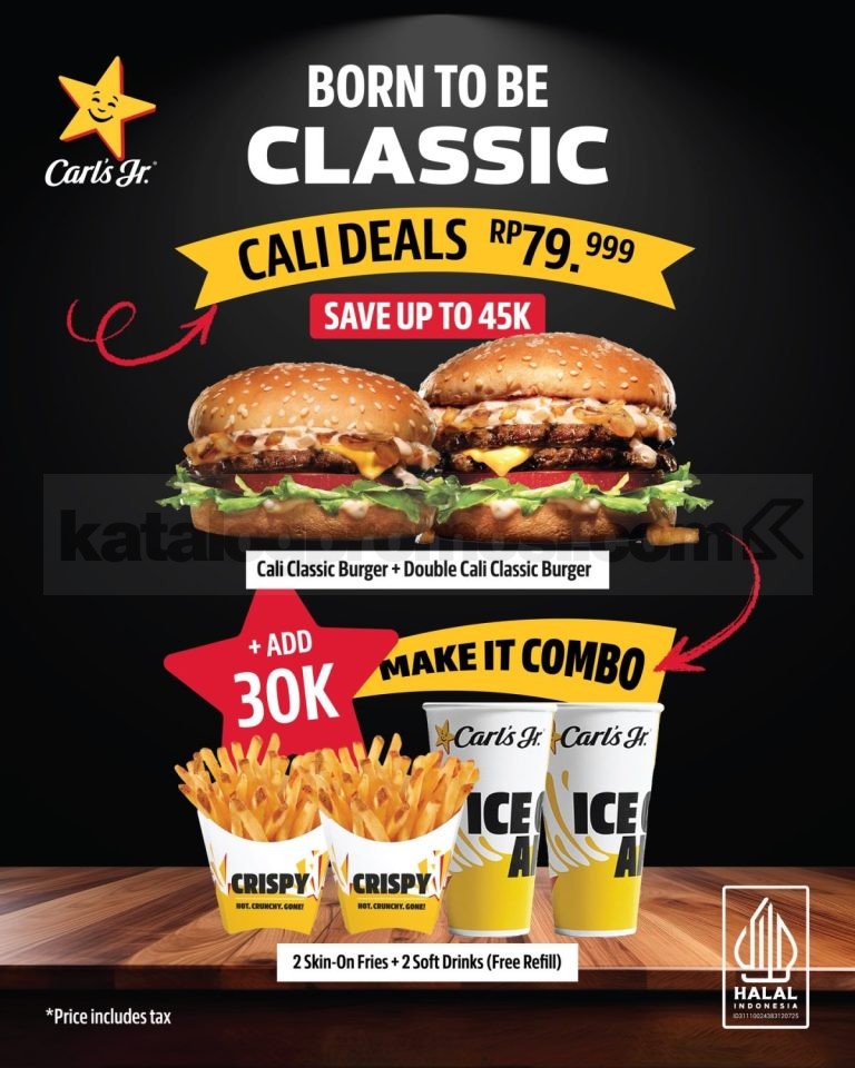 Promo Carl’s Jr. Cali Deals Hemat hingga Rp. 45 ribu