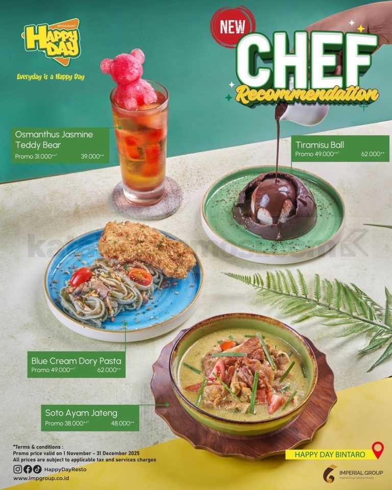Promo Happy Day Chef Recommendation Menu Baru! • SoPasti.Com