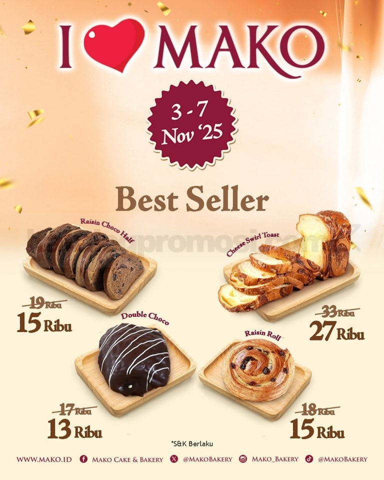 Promo I LOVE MAKO Semua Roti Mulai Rp. 9.000 • SoPasti.Com