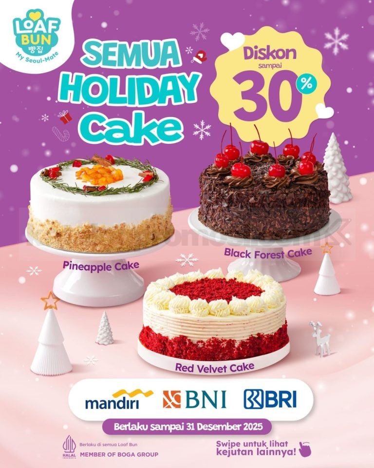 Promo Loaf Bun Holiday Cake Diskon Bank sampai 30%