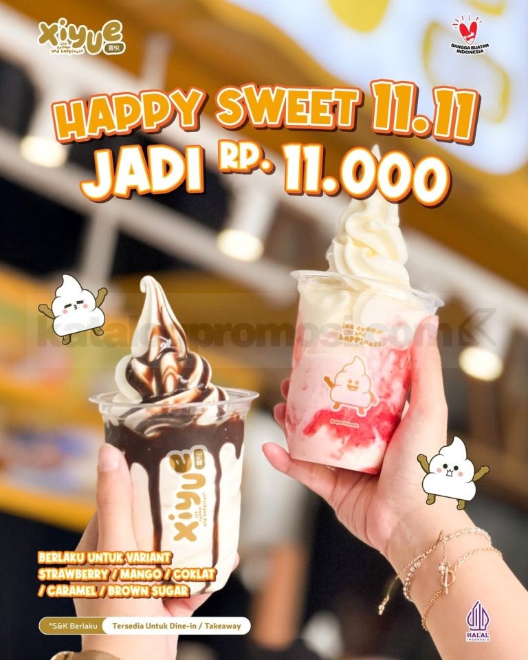 Promo Xiyue Happy Sweet 11.11 Happy Sundae cuma Rp. 11.000