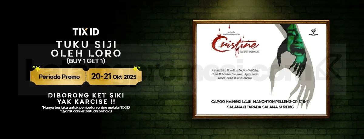Promo TIX ID Beli 1 Gratis 1 Tiket Film Cristine • SoPasti.Com