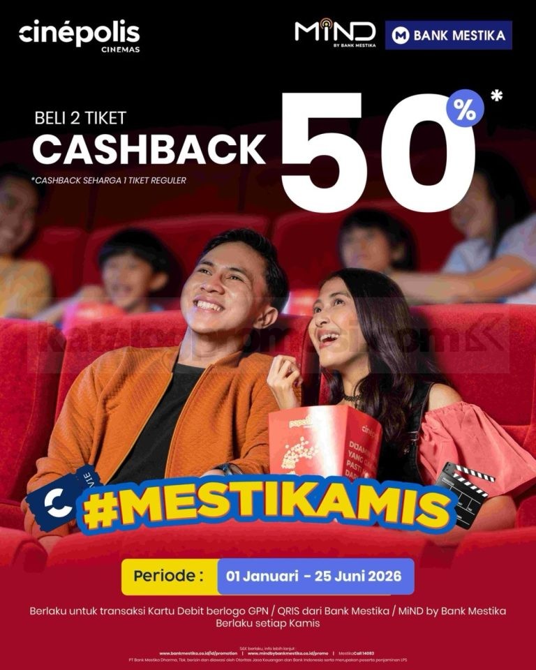 Promo Cinepolis Bank Mestika Beli 2 Tiket Cashback 50%