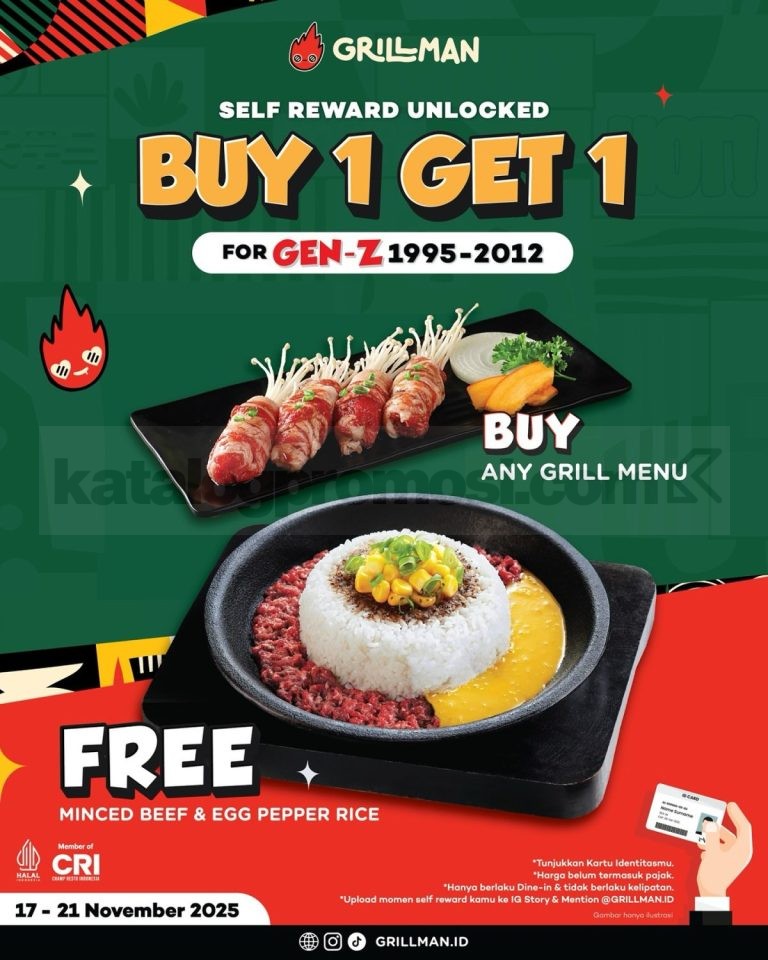 Promo Grillman Buy 1 Get 1 untuk Gen Z
