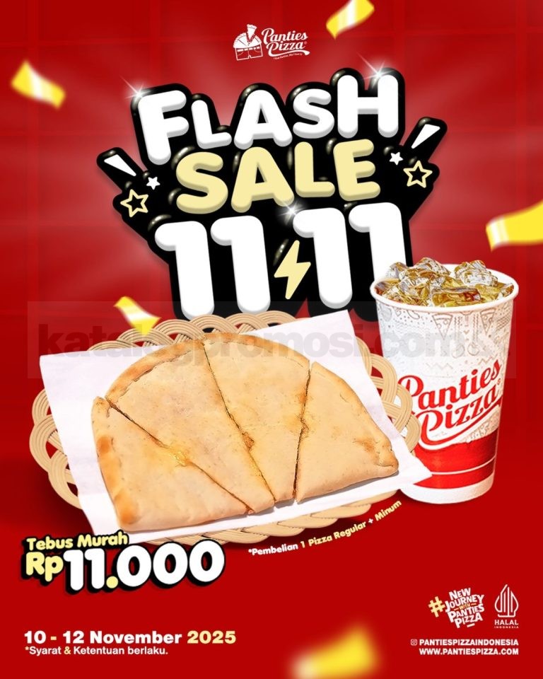 Promo Panties Pizza Flash Sale 11.11 Tebus Pizza Rp.11.000