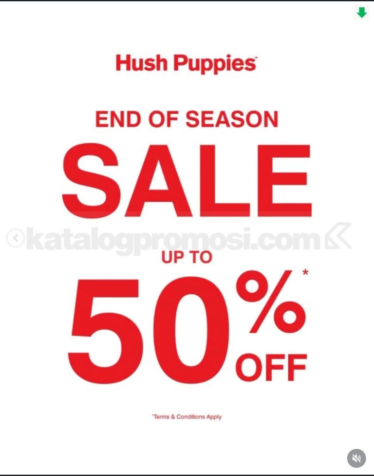 Promo Hush Puppies End Of Season Sale Diskon Hingga 50%