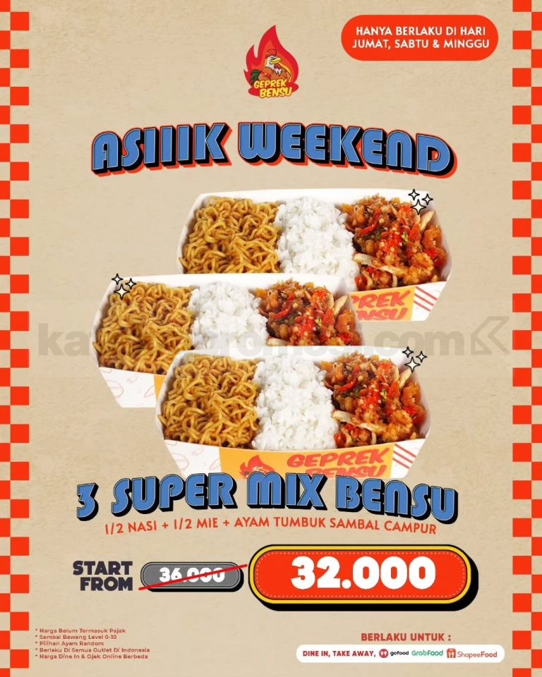 Promo Geprek Bensu 3 Super Mix Bensu Mulai Rp. 32.000