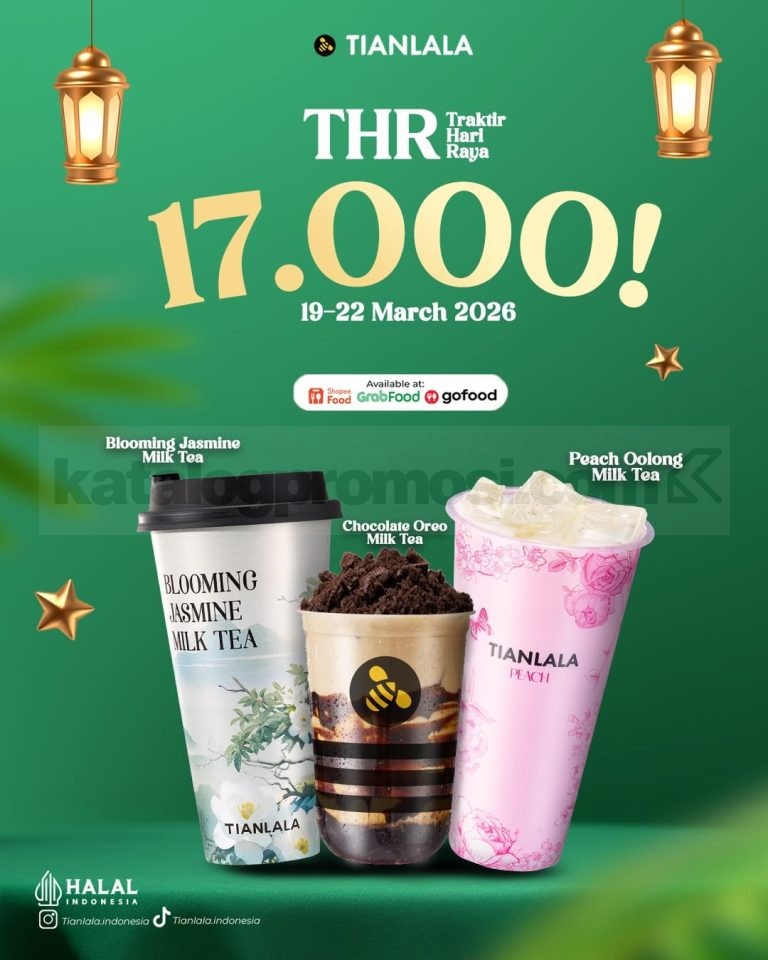Promo Tianlala Traktir Hari Raya Milk Tea Rp. 17.000