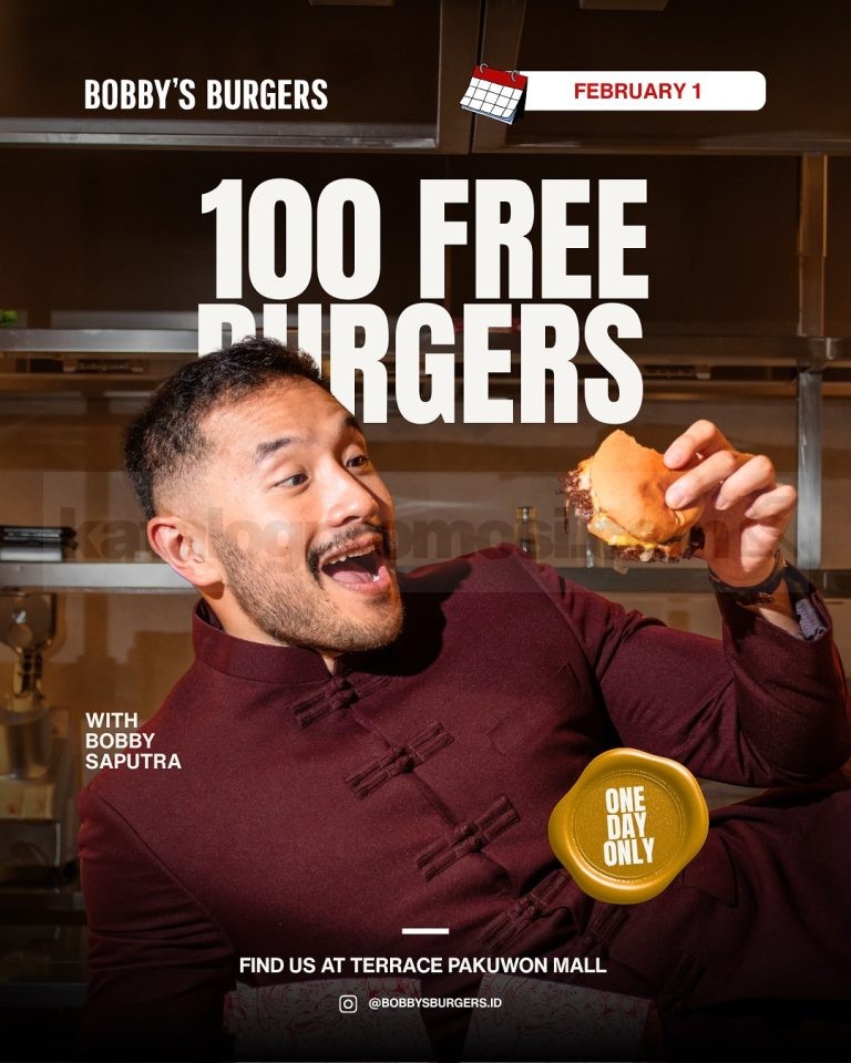 Promo BOBBY’S BURGERS Grand Opening Surabaya Buy 1 Get 1