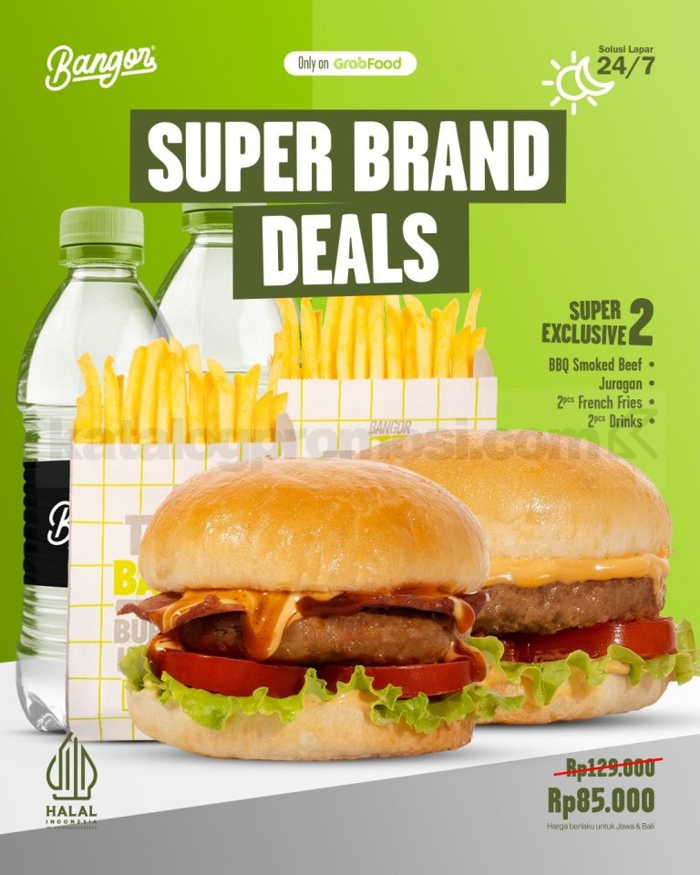 Promo Burger Bangor Super Brand Deals Mulai Rp. 45.000