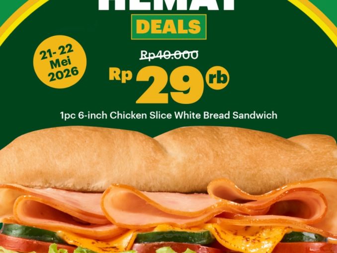 Promo Subway Terbaru June 2026