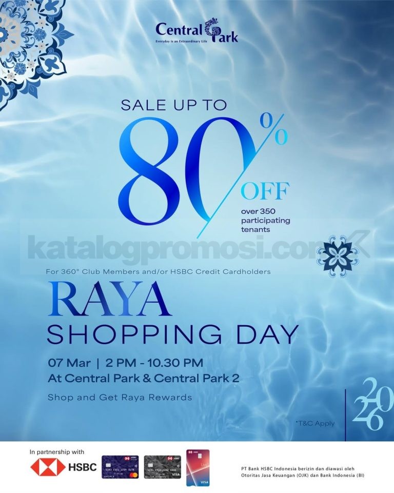 Promo Central Park Raya Shopping Day Diskon hingga 80%