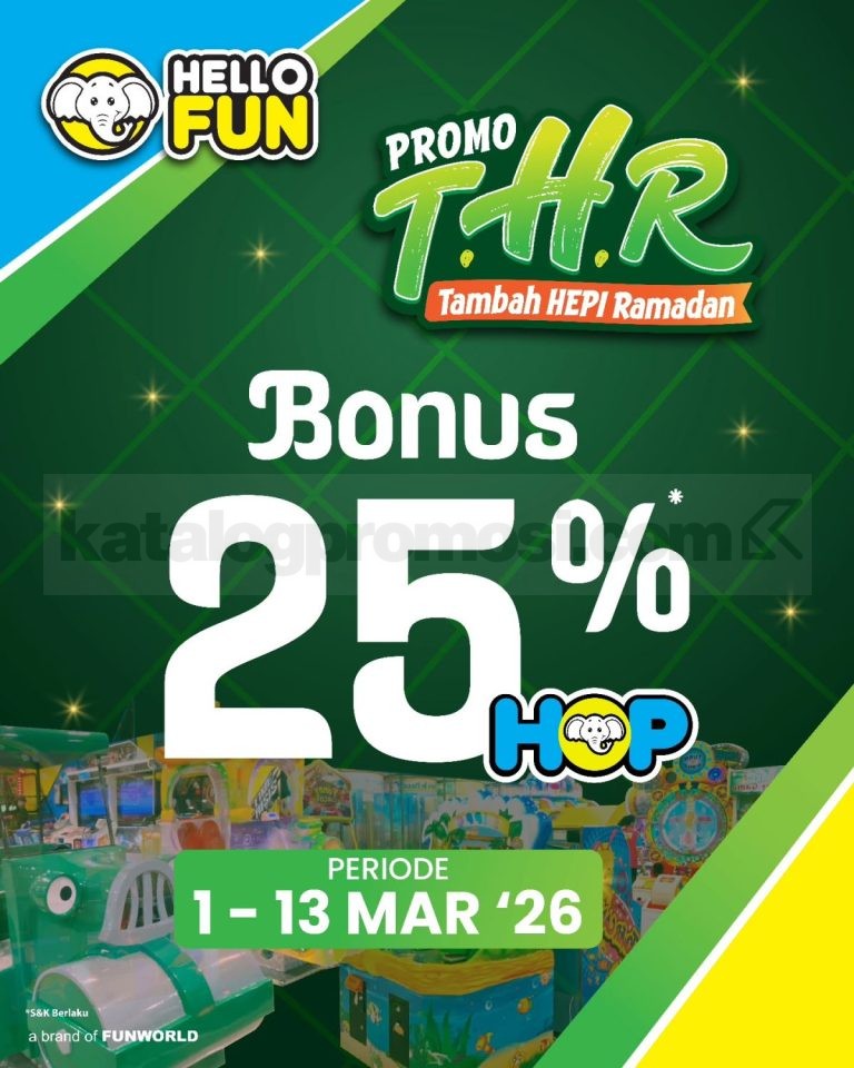 Promo Hello Fun THR Tambah HEPI Ramadan Bonus 25% HOP