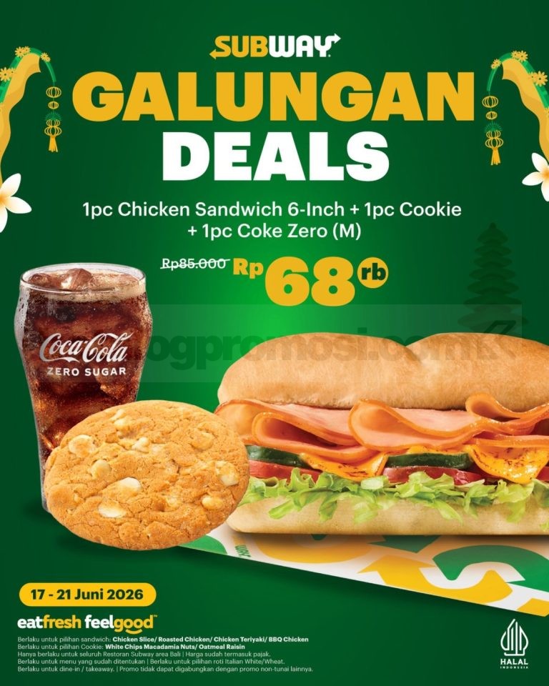 Promo Subway Galungan Deals Paket Hemat Rp. 68.000