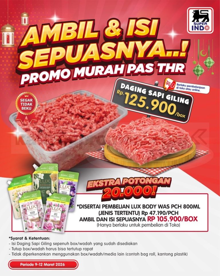 Promo Super Indo Ambil & Isi Sepuasnya Daging Giling Rp. 125.900
