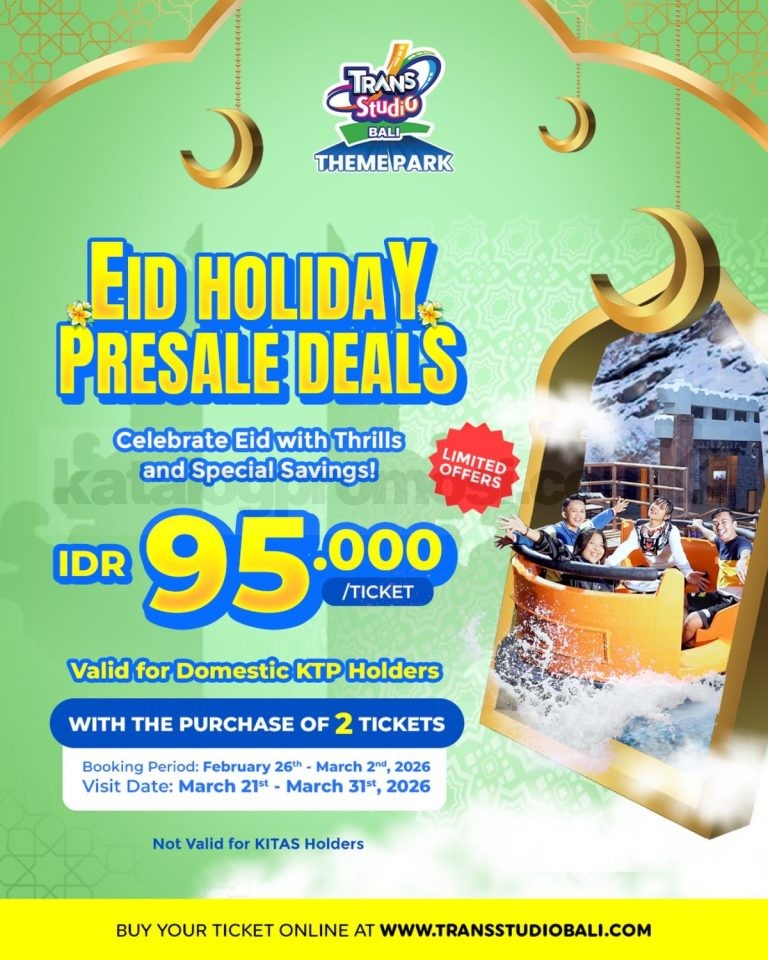Promo Trans Studio Bali Eid Holiday Presale Rp. 95.000 • SoPasti.Com