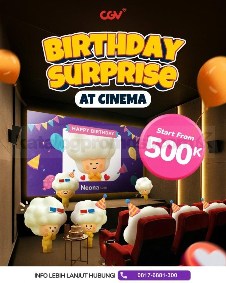 Promo CGV Birthday Surprise mulai Rp. 500.000
