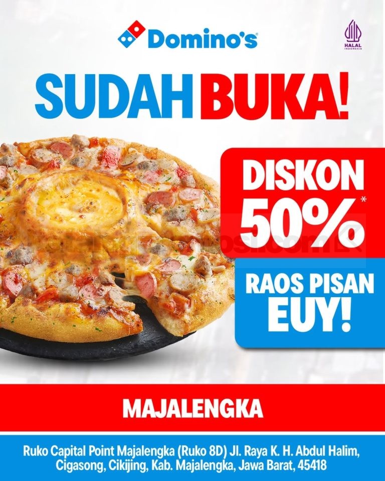 Promo Domino’s Pizza Opening Majalengka Diskon 50%