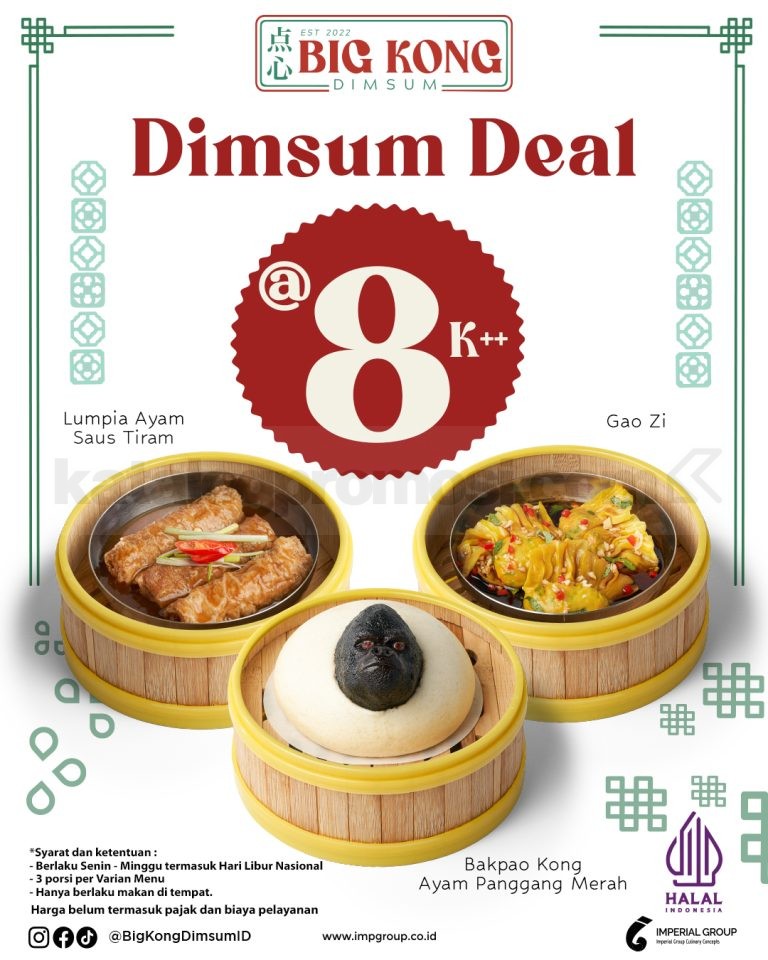 Promo Big Kong Dimsum Spesial Dimsum Deal Mulai Rp. 8.000