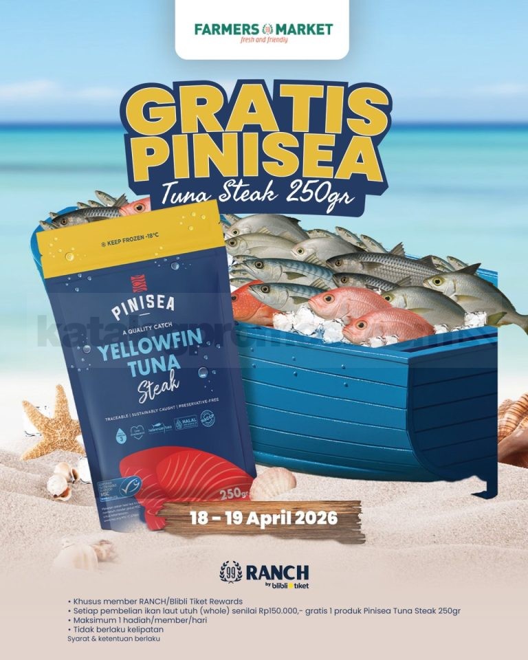 Promo Farmers Market Gratis Pinisea Tuna Steak 250gr