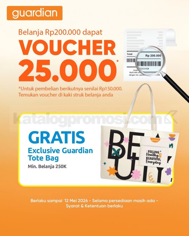 Promo Guardian Cibubur Voucher Rp. 25.000 & Gratis Tote Bag