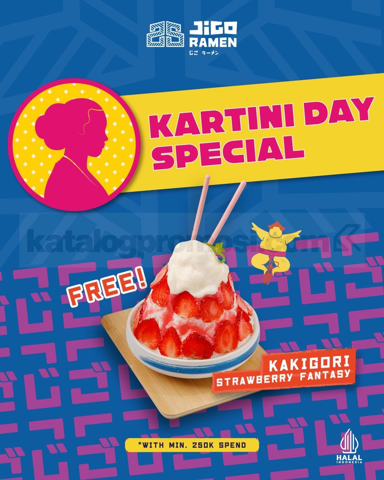 Promo Jigo Ramen Hari Kartini GRATIS Kakigori