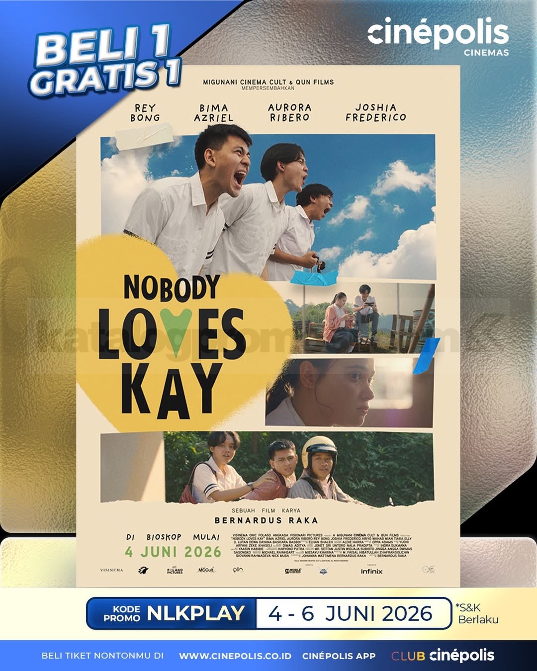 Promo Cinépolis Beli 1 Gratis 1 Tiket Nobody Loves Kay