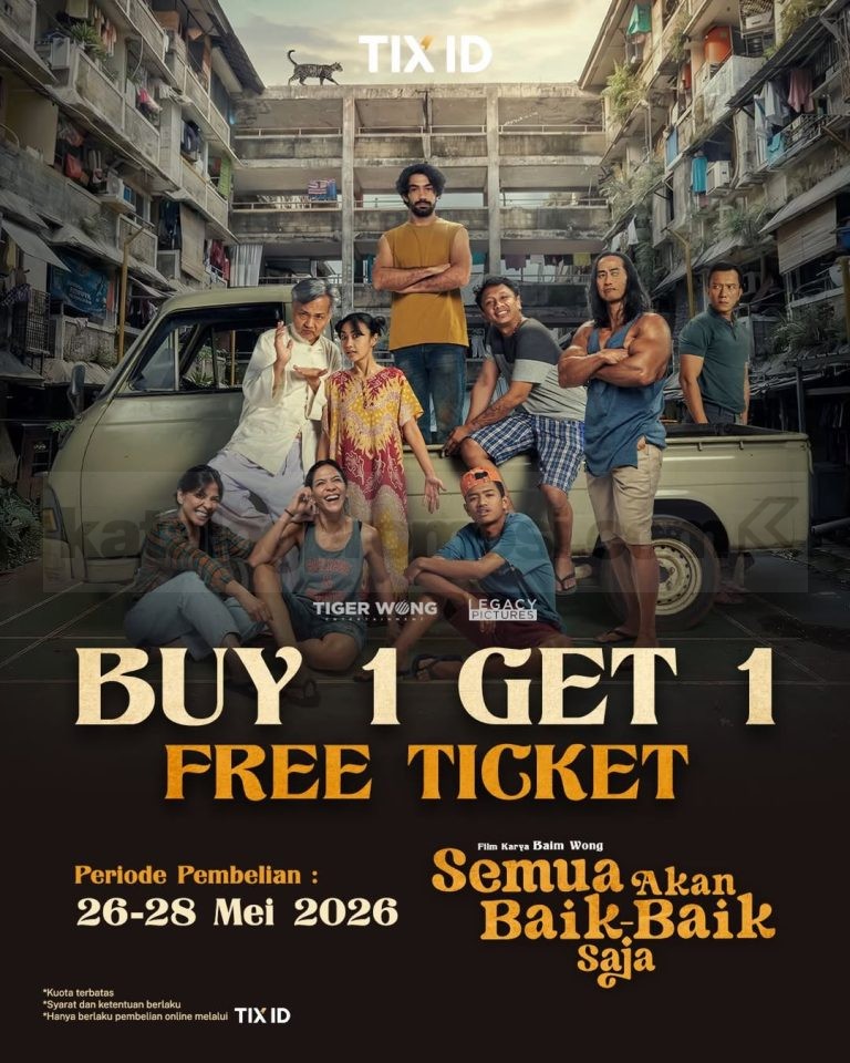 Promo TIX ID Beli 1 Gratis 1 Tiket Semua Akan Baik Baik Saja