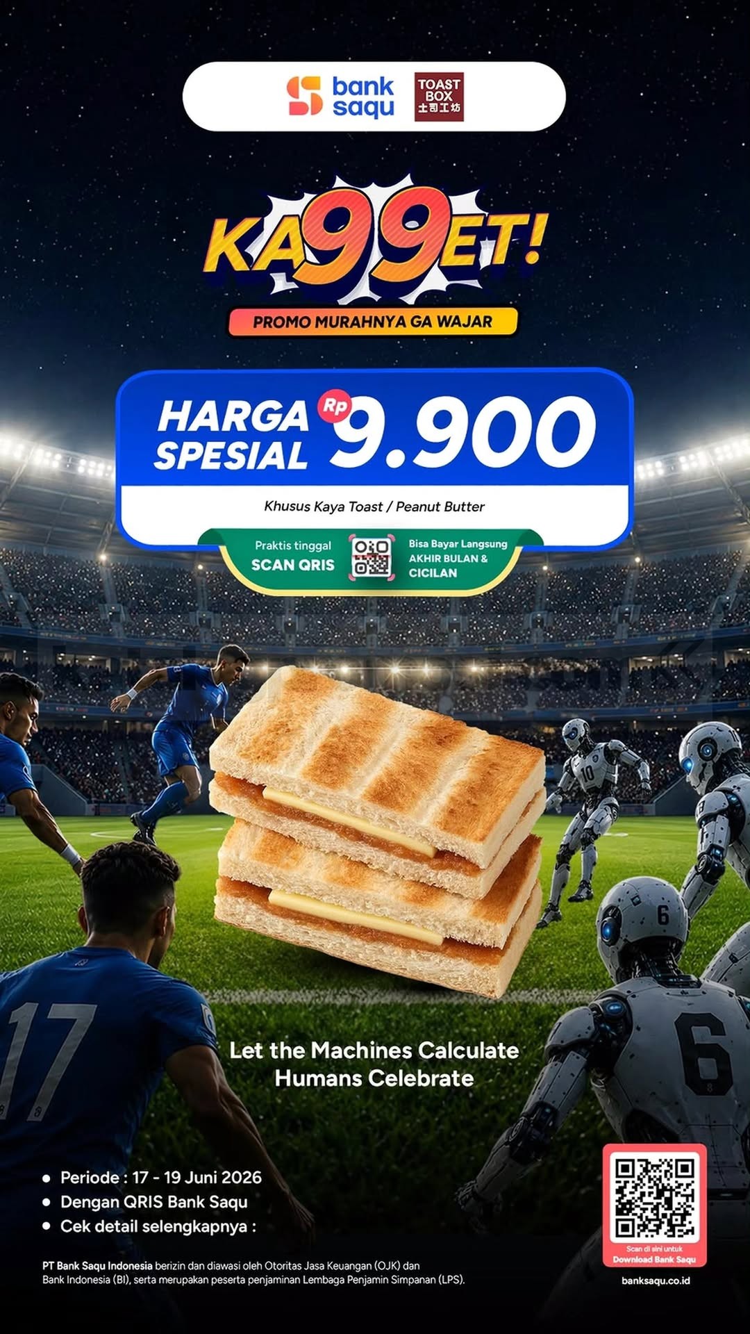 Promo Toast Box Bank Saqu Harga Spesial Toast Rp. 9.900