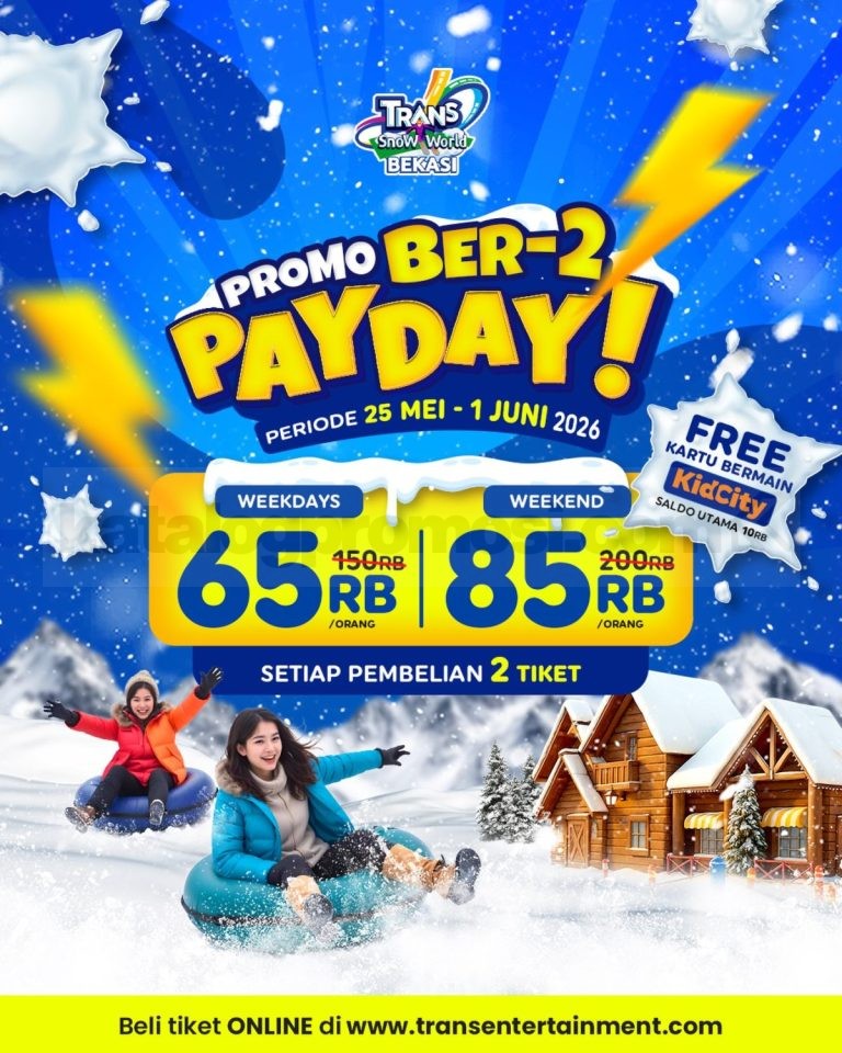 Promo Trans Snow World Bekasi Payday Tiket Mulai Rp. 65.000