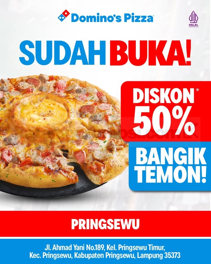 Promo Domino's Pizza Opening Pringsewu Diskon 50%