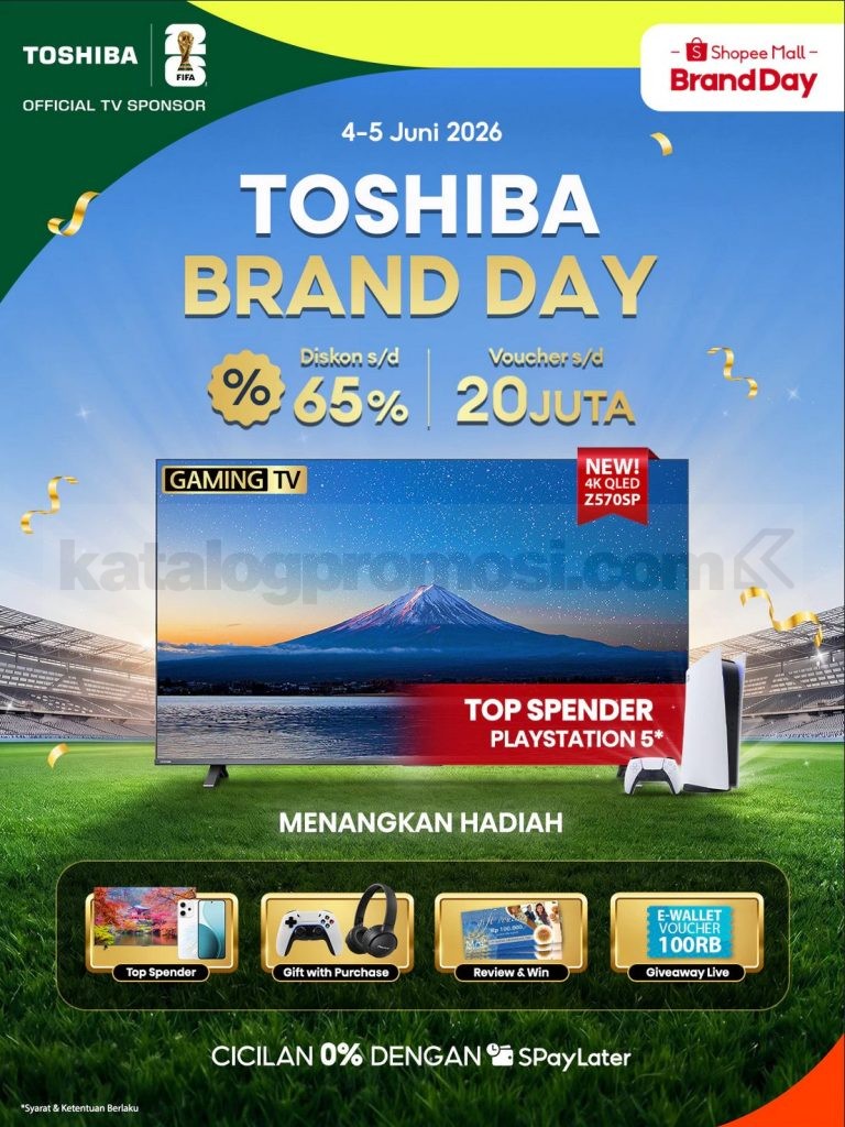 Promo Toshiba Brand Day TV Diskon Hingga 60% Hadiah PS5